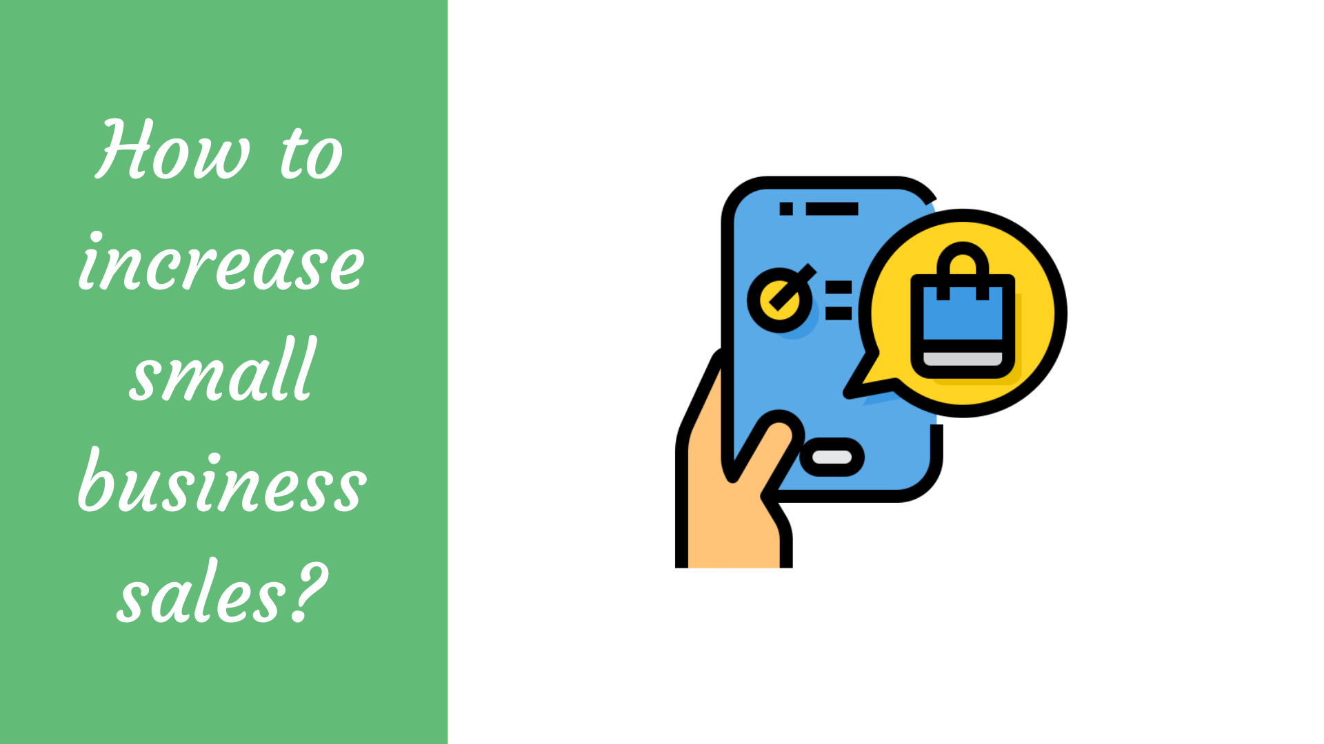 How To Increase Small Business Sales How To Increase Small Business Sales